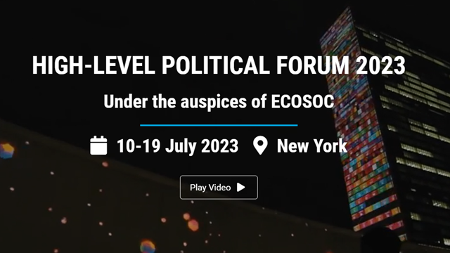 Fórum Político de Alto Nível sobre Desenvolvimento Sustentável - HLPF 2023